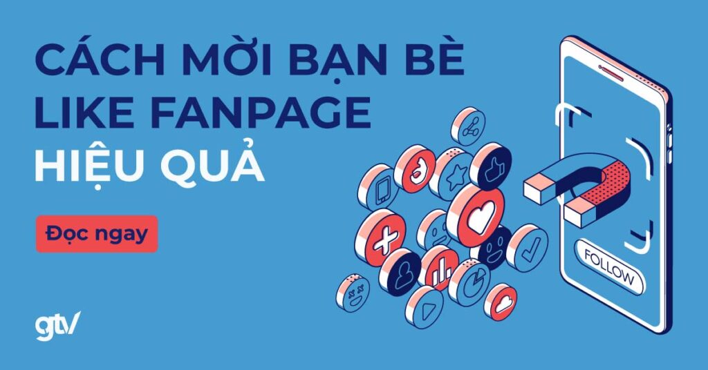 Fanpage là gì? 5+ bước tạo Fanpage Facebook chuyên nghiệp