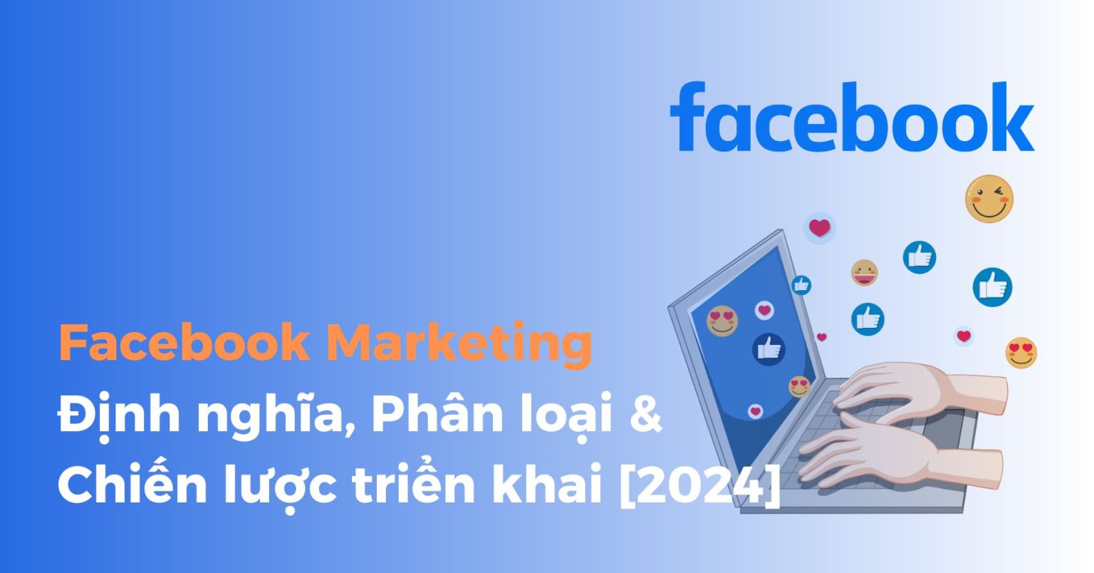 Fanpage là gì? 5+ bước tạo Fanpage Facebook chuyên nghiệp
